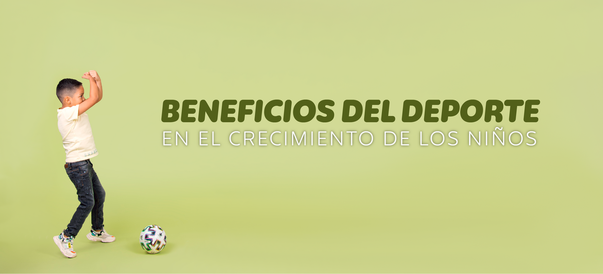 BENEFICIOS DEL DEPORTE EN EL DESARROLLO DE LOS NIÑOS